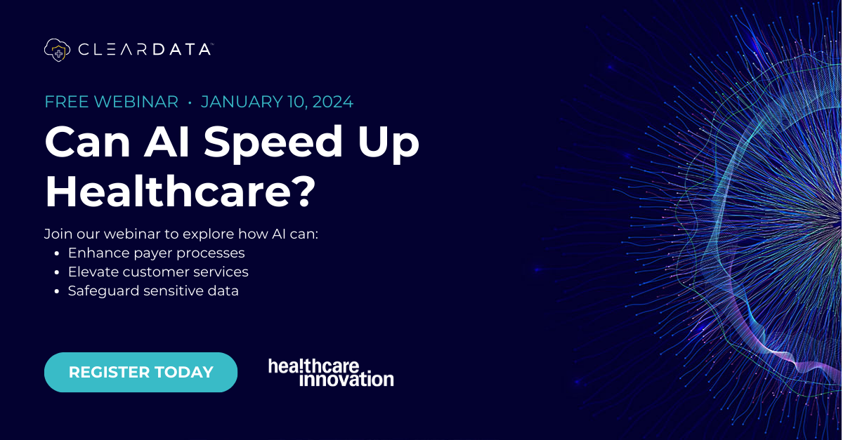 AI’s Potential to Accelerate Healthcare | ClearDATA